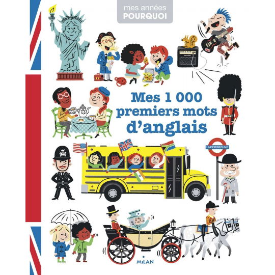 Mes années pourquoi | Mes 1000 premiers mots d'anglais - Milan - little ...